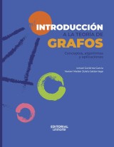 Introducción a la teoría de grafos: conceptos, algoritmos y aplicaciones - ISBN: 9789587896312 ...