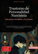 Trastorno de Personalidad Narcisista: Narcisismo Revelado y Encubierto - ISBN: 9783384520807 ...